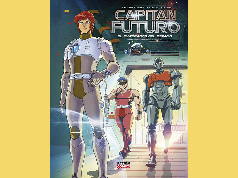El Capitán Futuro vuelve a la acción en nuevo cómic | Lector - Libros ...
